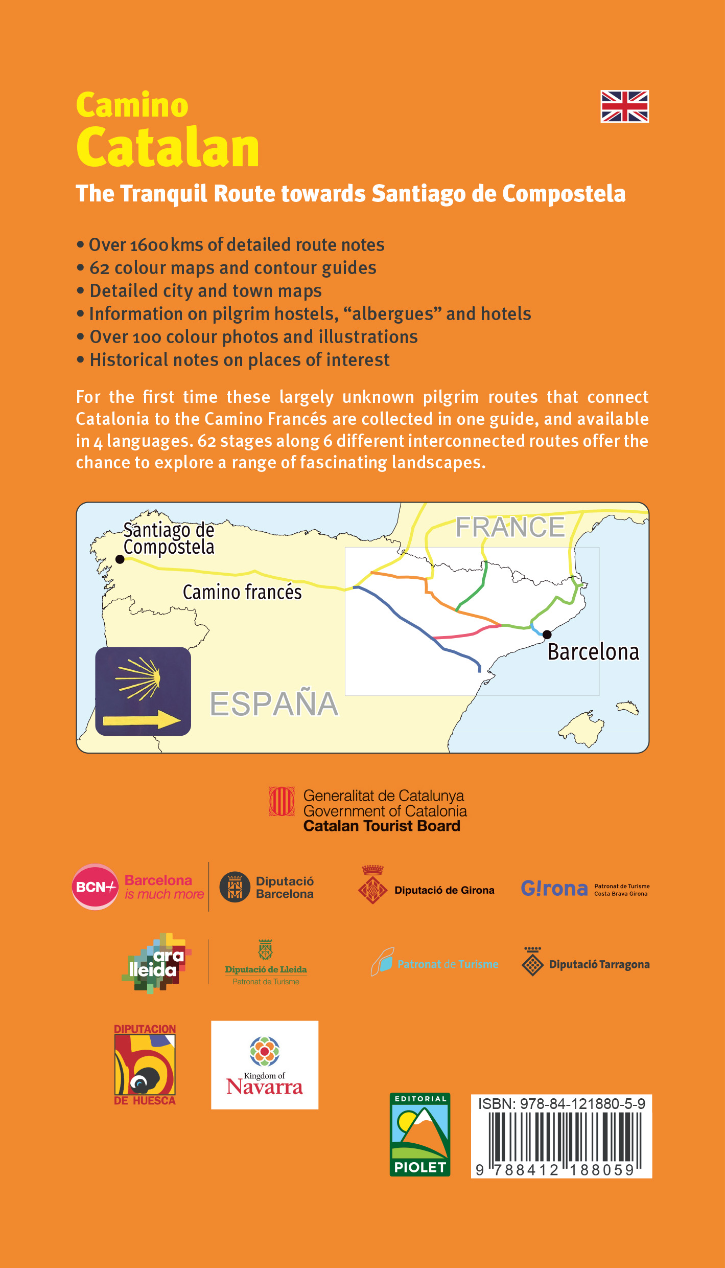 Camino Catalán. The Tranquil Route towards Santiago de Compostela ...